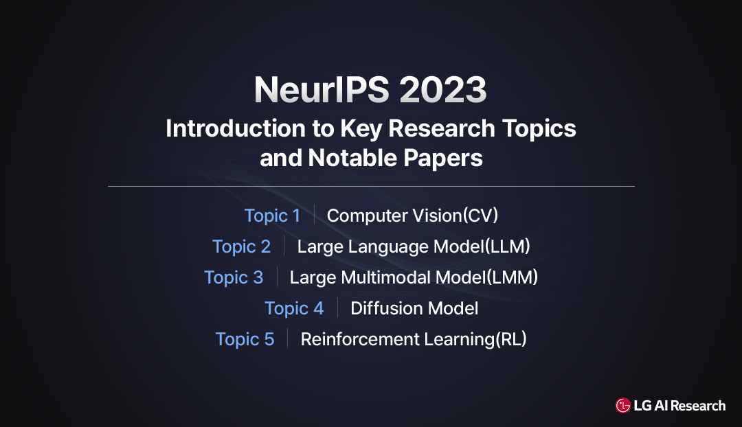 [NeurIPS 2023] Introduction to Key Research Topics and Notable Papers ...